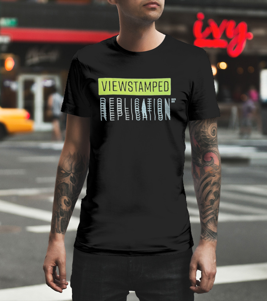 Viewstamped Replication Systems Distributed SD2026 Bos T-Shirt