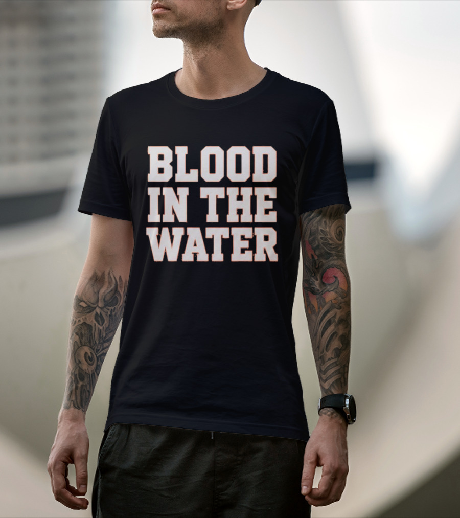 Blood In The Water Clemson Football Game Day Motivation T-Shirt