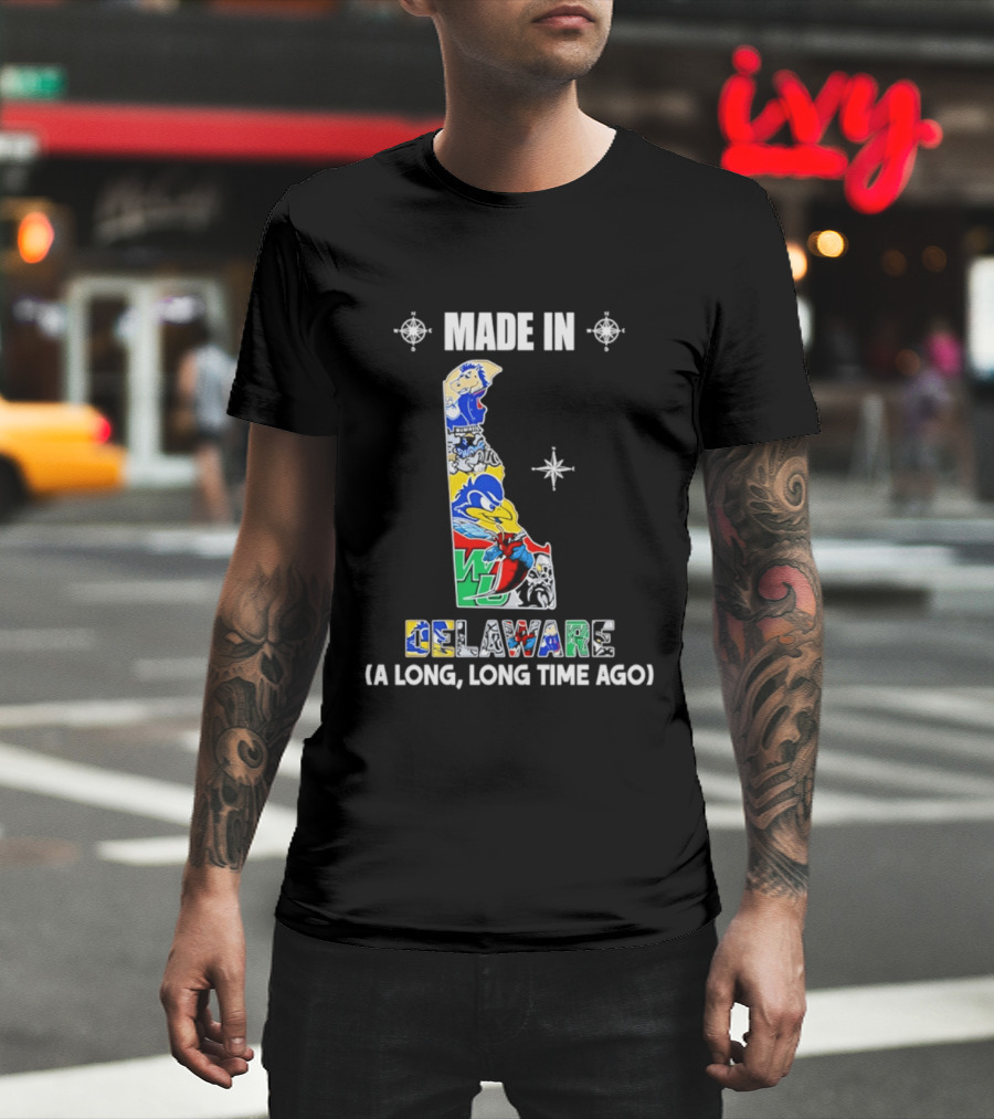 Made In Delaware A Long Long Time Ago State Map With Colorful T-Shirt