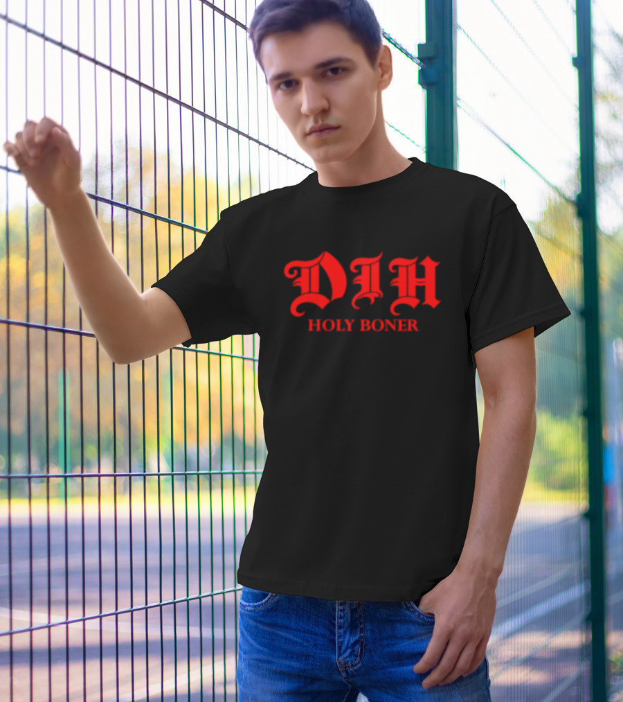Dih Holy Boner Bold Gothic Red T-Shirt