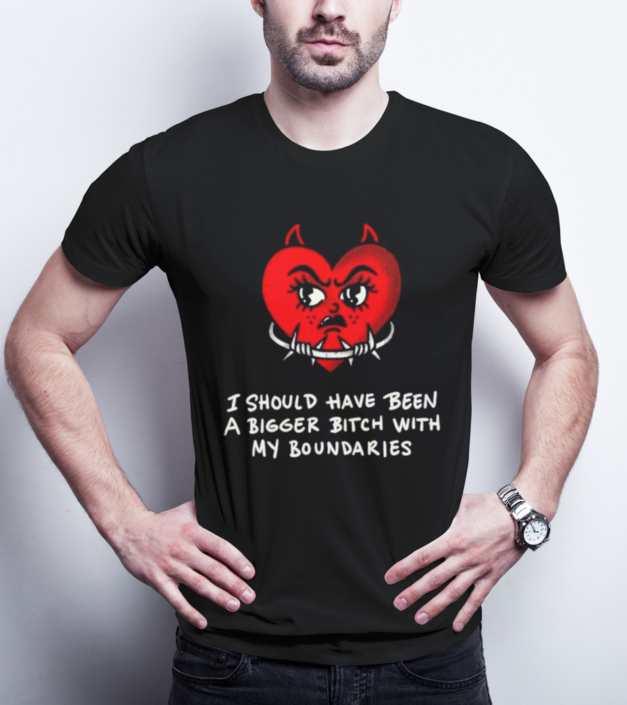 I Should Have Been A Bigger Bitch With My Boundaries Red Devil Heart T-Shirt