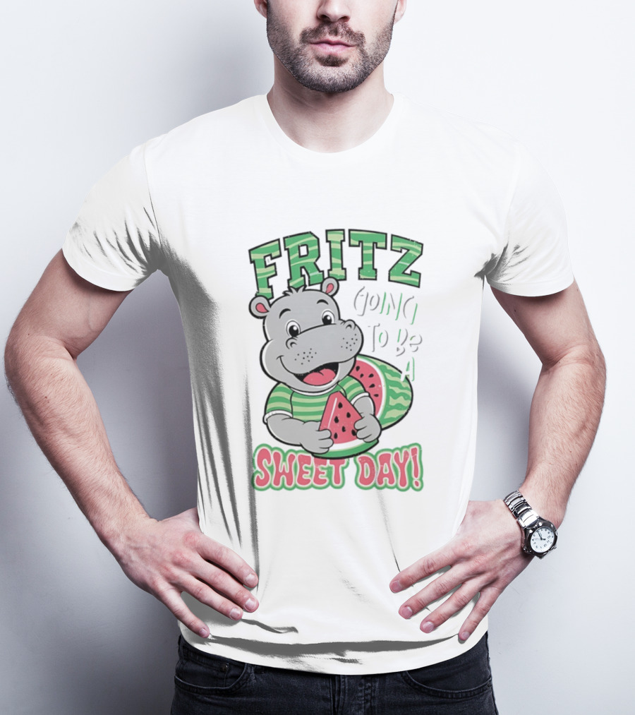 Fritz Hippo Holding Watermelon Going To Be A Sweet Day T-Shirt