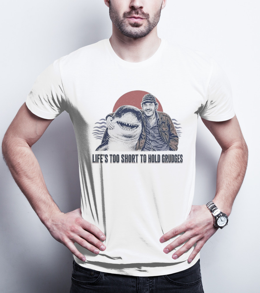 Life's Too Short To Hold Grudges Jaws Robert Shaw Quint Sunset Scene T-Shirt