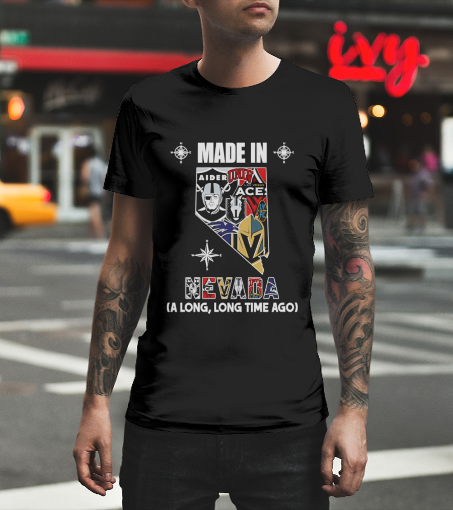 Made In Nevada Map Las Vegas Raiders 2026 Season A Long Long Time Ago T-Shirt