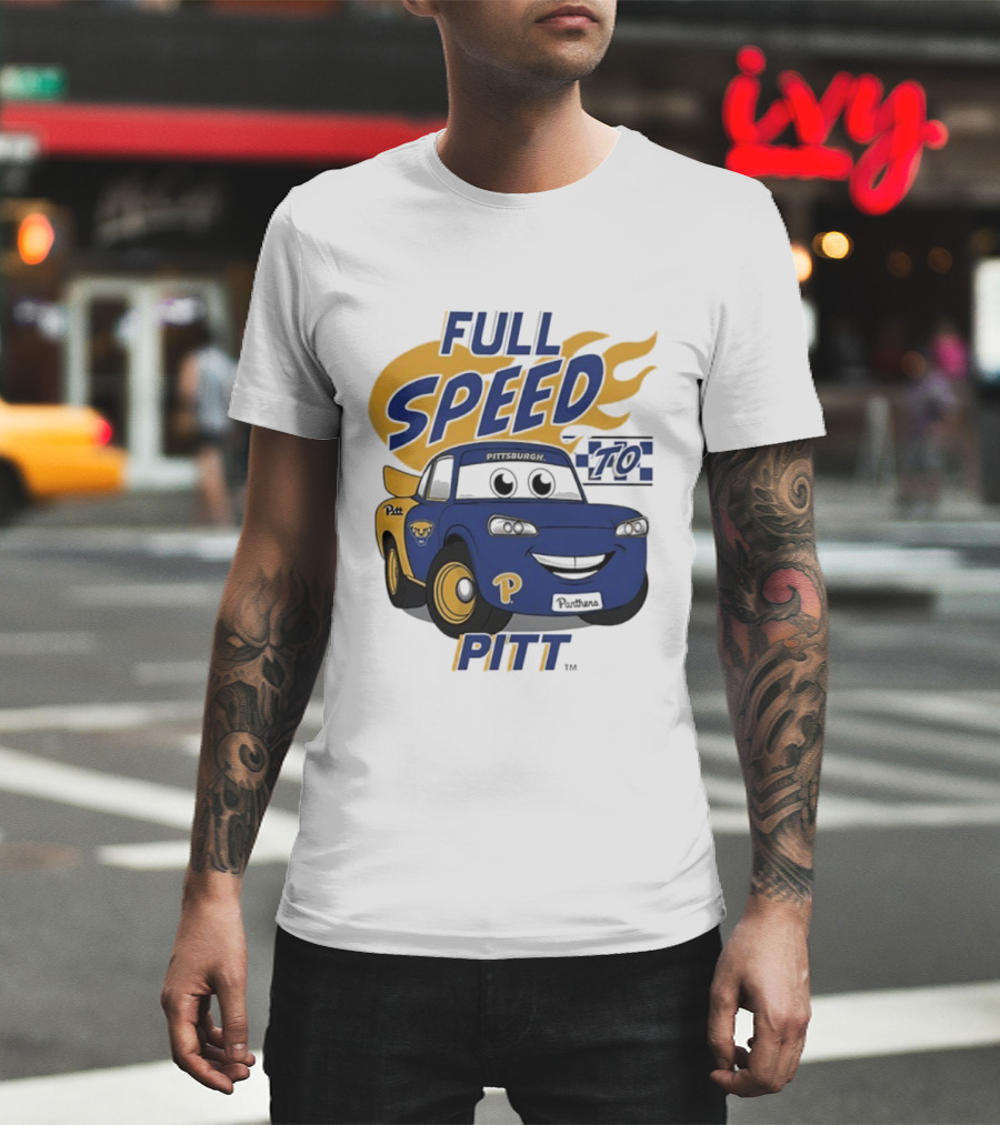 Pitt Panthers Full Speed To Pitt Racing Theme Vive La Fete T-Shirt