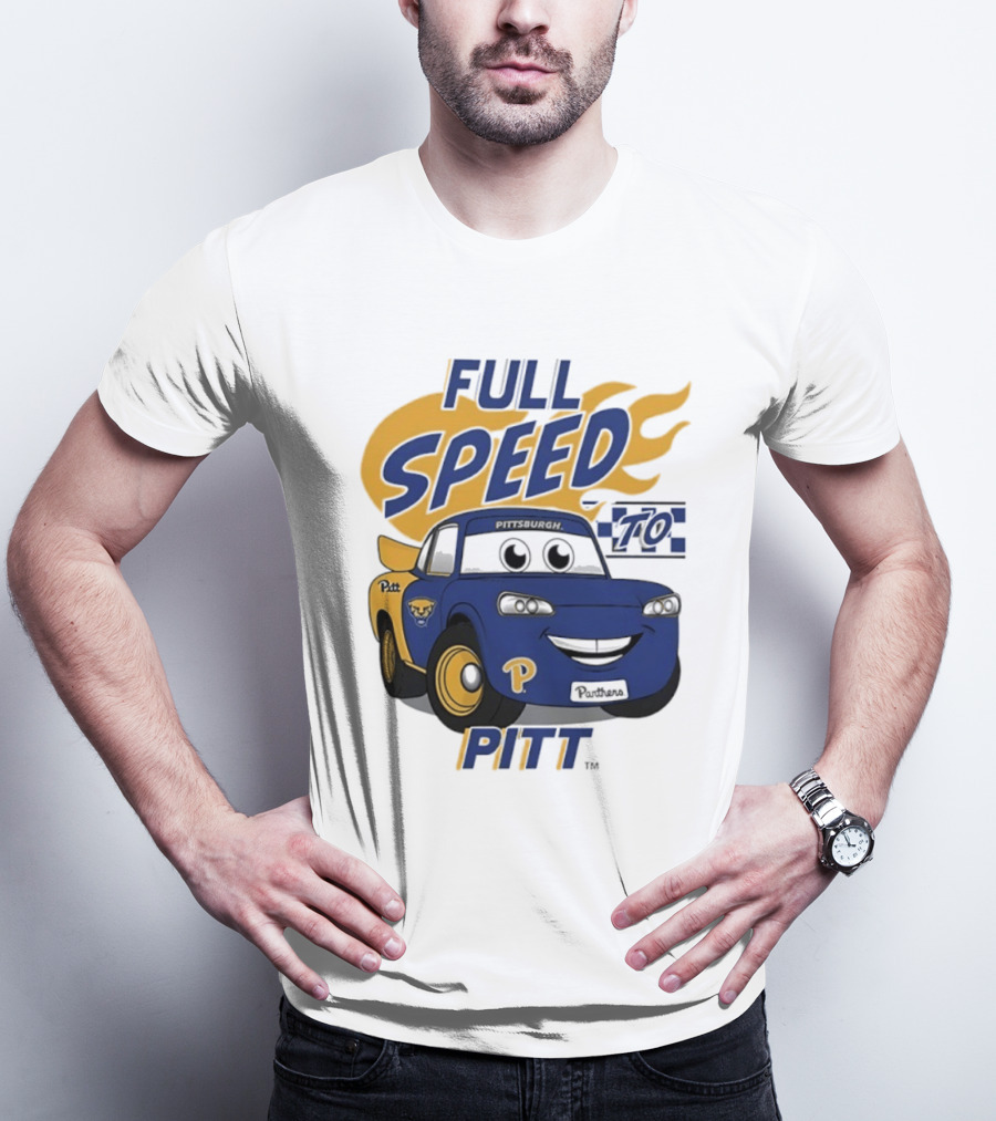 Pitt Panthers Full Speed To Pitt Racing Theme Vive La Fete T-Shirt