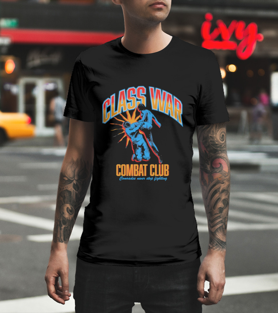 Class War Combat Club Comrades Never Stop Fighting Vintage Brawler Aesthetic T-Shirt