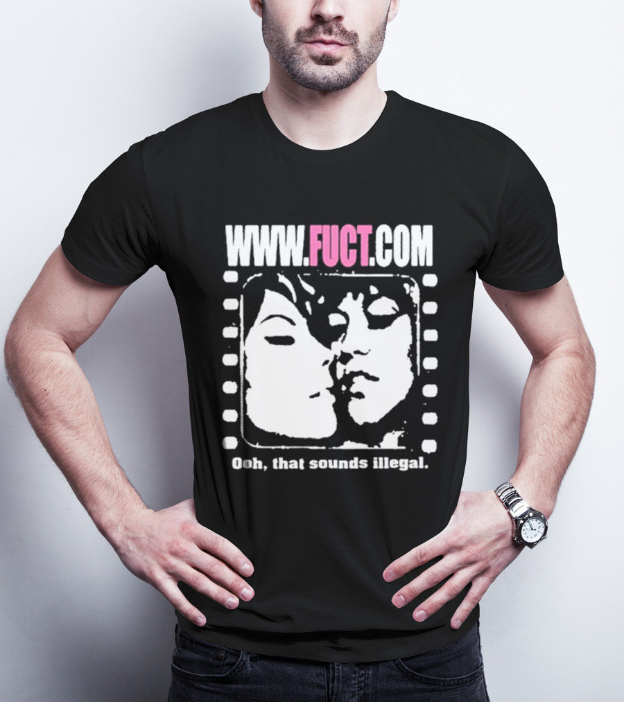 WWW.FUCT.COM Oh That Sounds Illegal T-Shirt