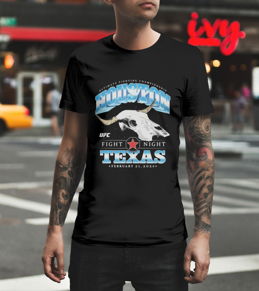 Houston Texas UFC Fight Night February 21 2026 T-Shirt