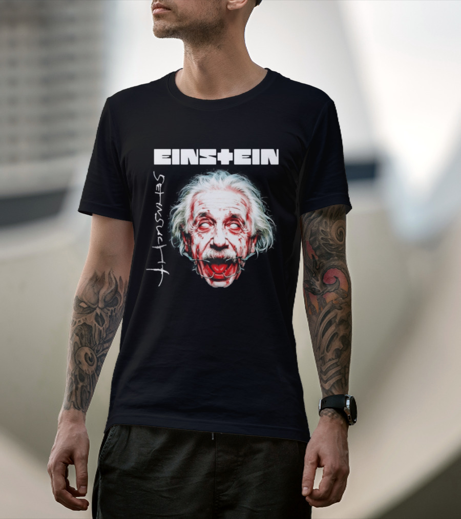 Eins+Ein Sehnsucht Albert Einstein Rammstein T-Shirt