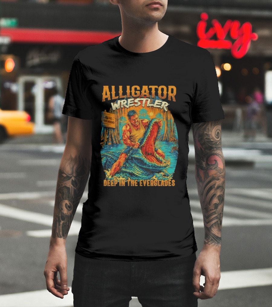 Alligator Wrestler No Swimming Deep In The Everglades T-Shirt