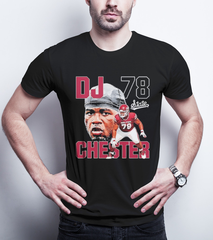 DJ Chester 78 Mississippi State NCAA Football Player T-Shirt