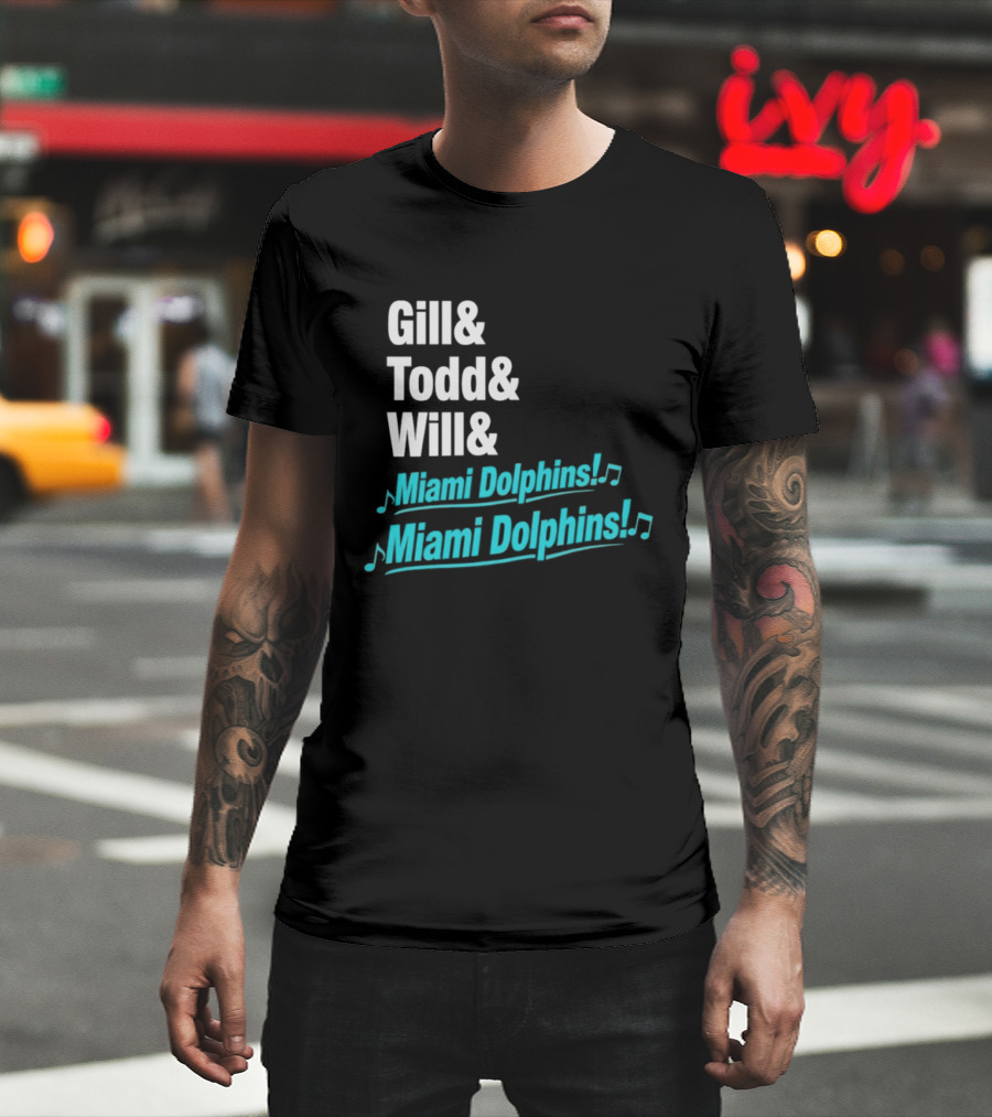 Gill Todd Will Miami Dolphins Team Chant T-Shirt