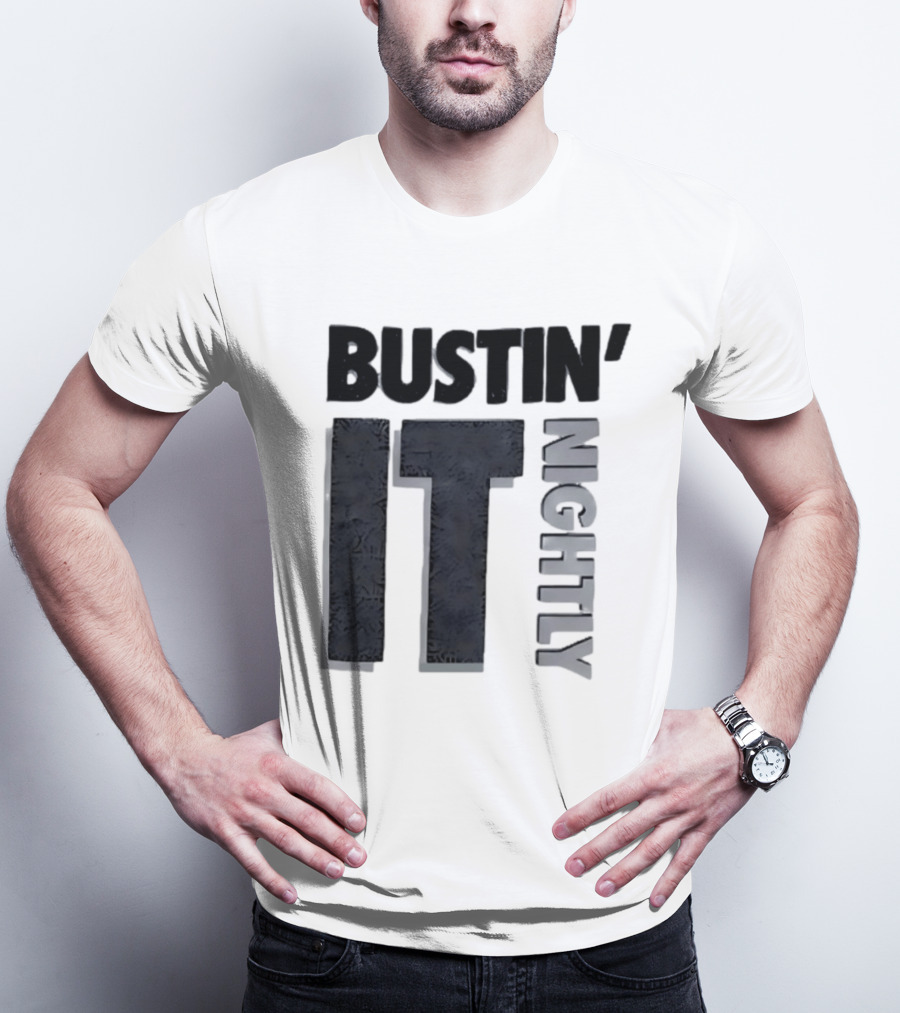 Bustin' It Nightly T-Shirt