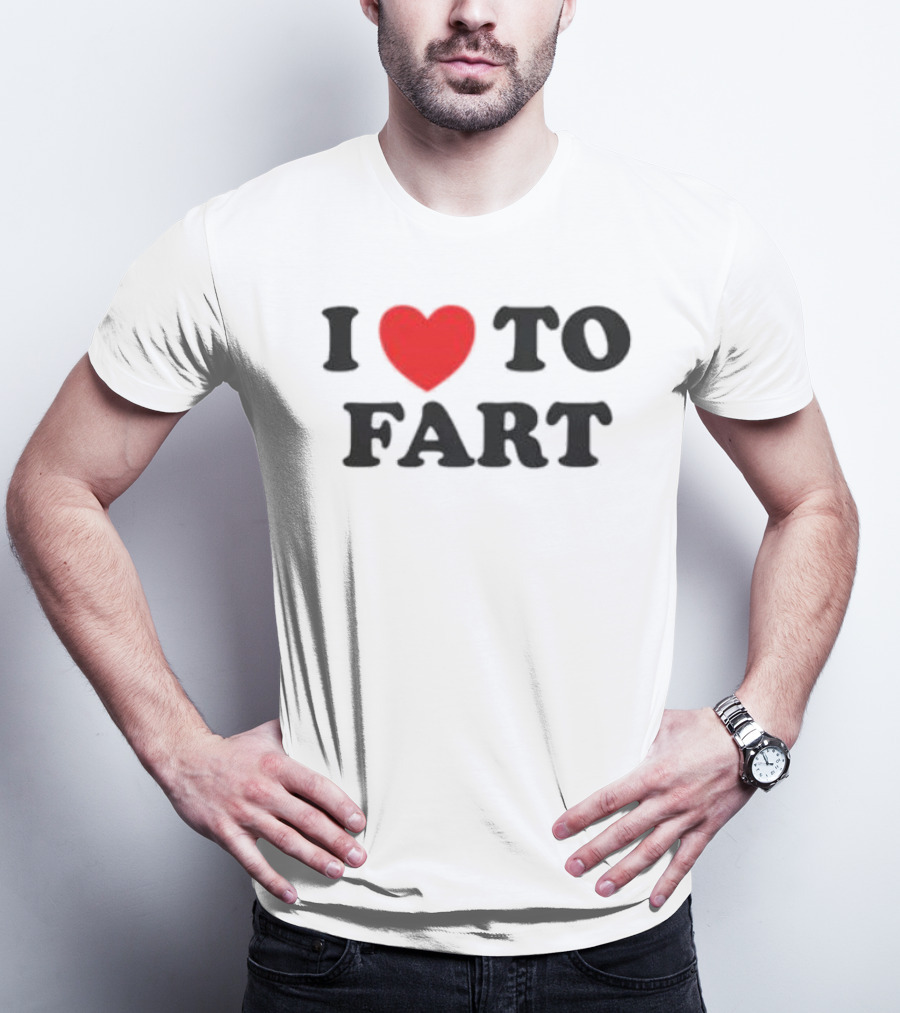 I Heart To Fart Joke Humor T-Shirt