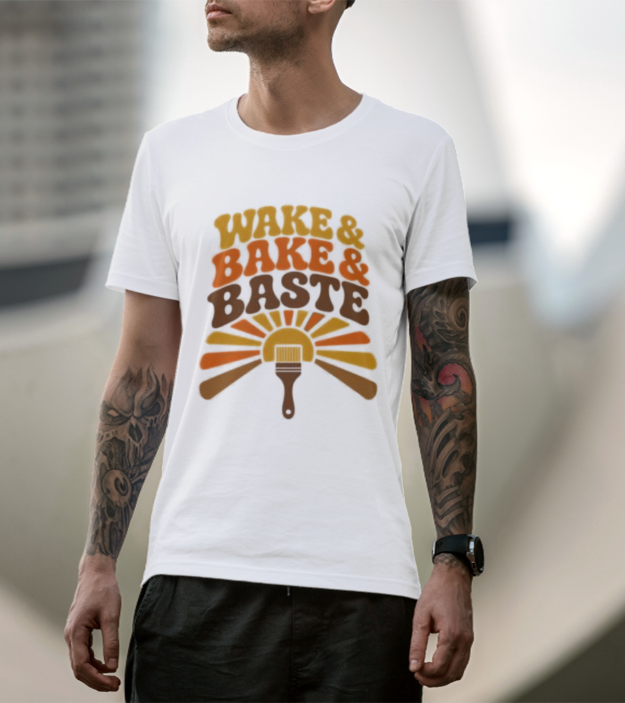 Wake And Bake And Baste With Sunrise Spatula Cooking T-Shirt