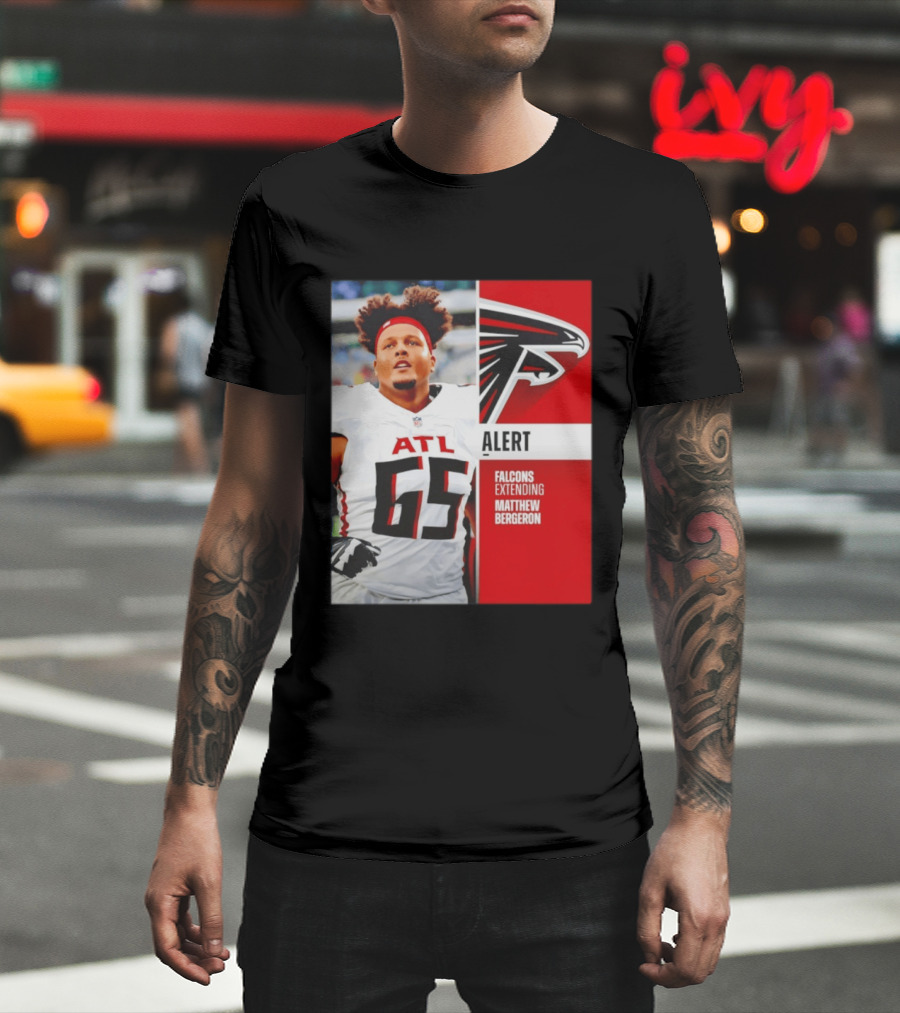 Atlanta Alert Falcons Extending Matthew Bergeron 2026 Season T-Shirt