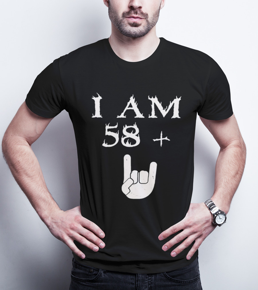 I Am 58 Plus Rock Hand Gesture T-Shirt