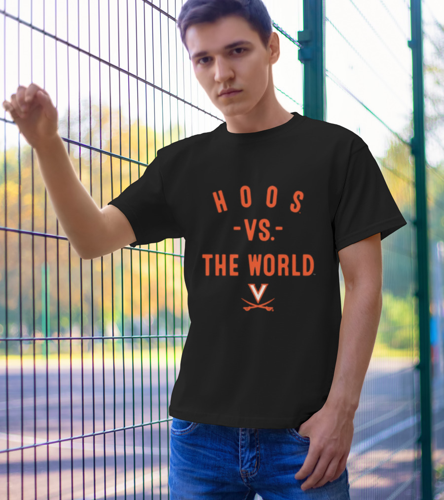 Hoos Vs The World Virginia Cavaliers NCAA 2026 Season T-Shirt