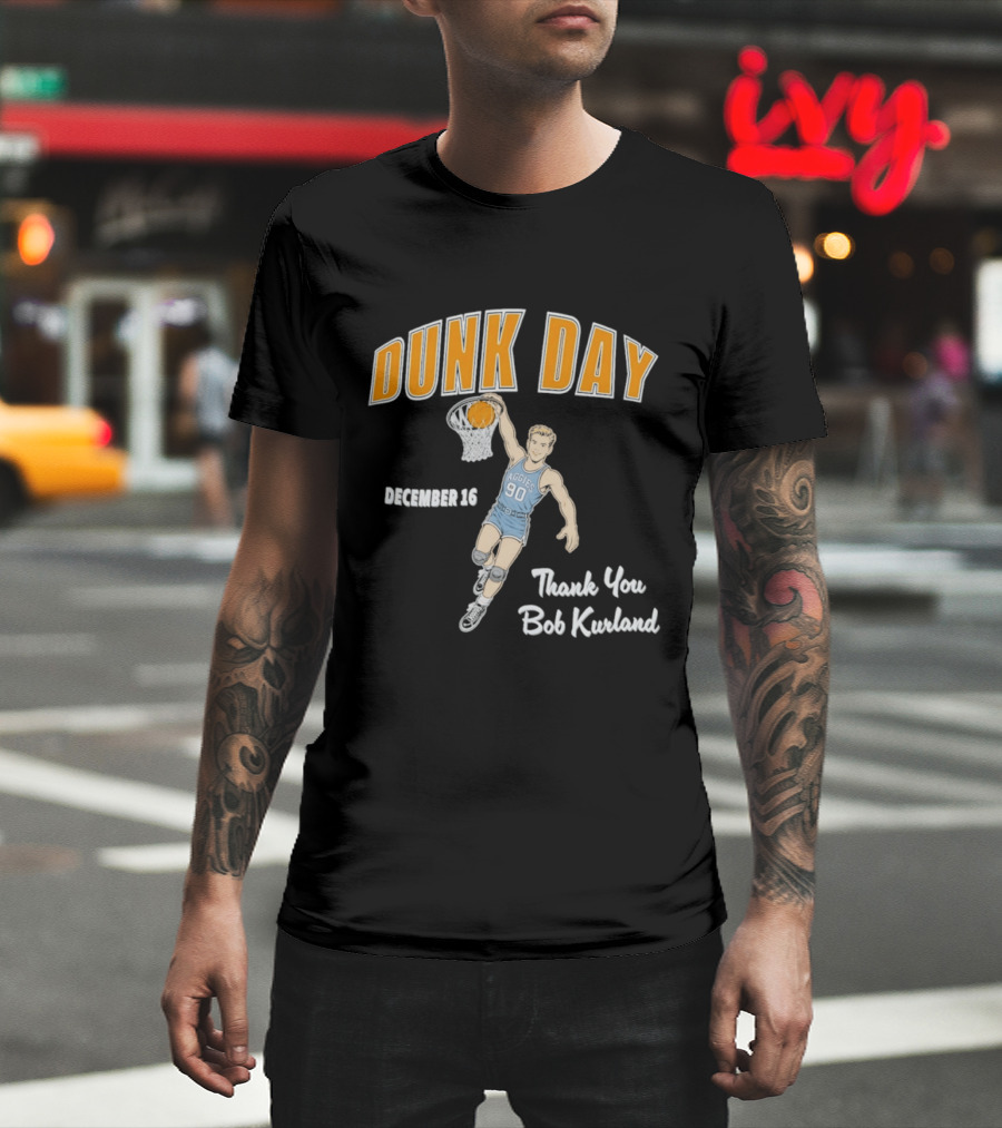 Dunk Day December 16 Thank You Bob Kurland Basketball Aggies 90 T-Shirt