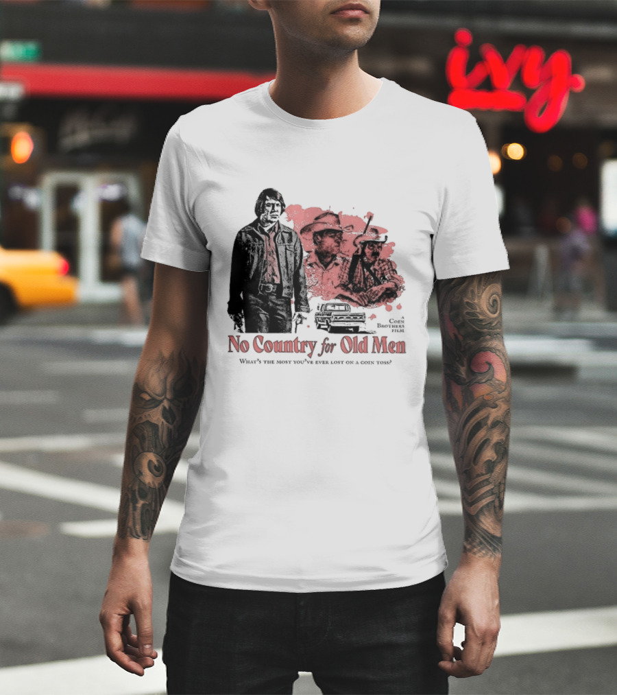 No Country For Old Men What's The Most You've Ever Lost On A Coin Toss Coen Brothers Film 2 Sided T-Shirt
