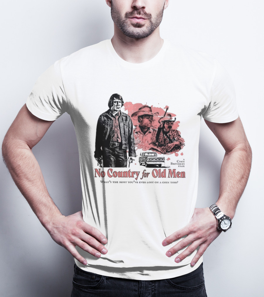 No Country For Old Men What's The Most You've Ever Lost On A Coin Toss Coen Brothers Film 2 Sided T-Shirt