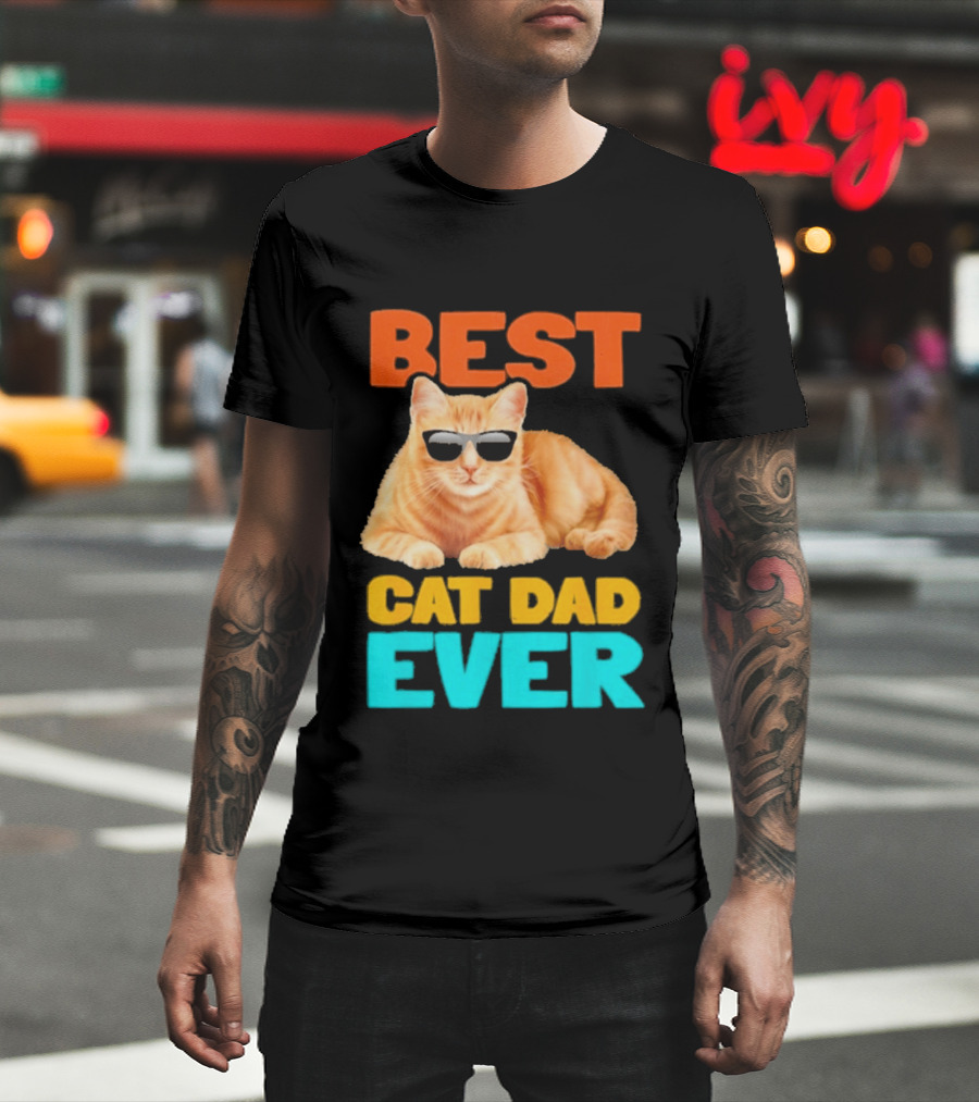 Best Cat Dad Ever Tabby Owner Birthday Fathers Day T-Shirt