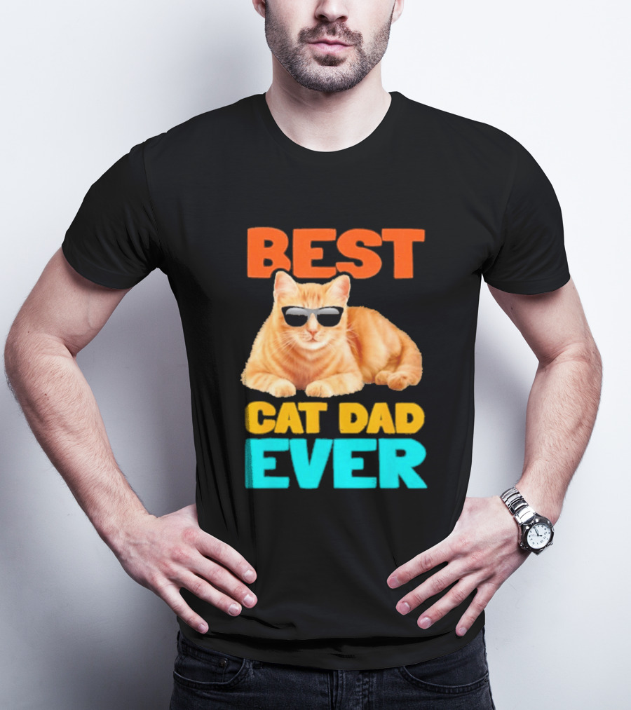 Best Cat Dad Ever Tabby Owner Birthday Fathers Day T-Shirt