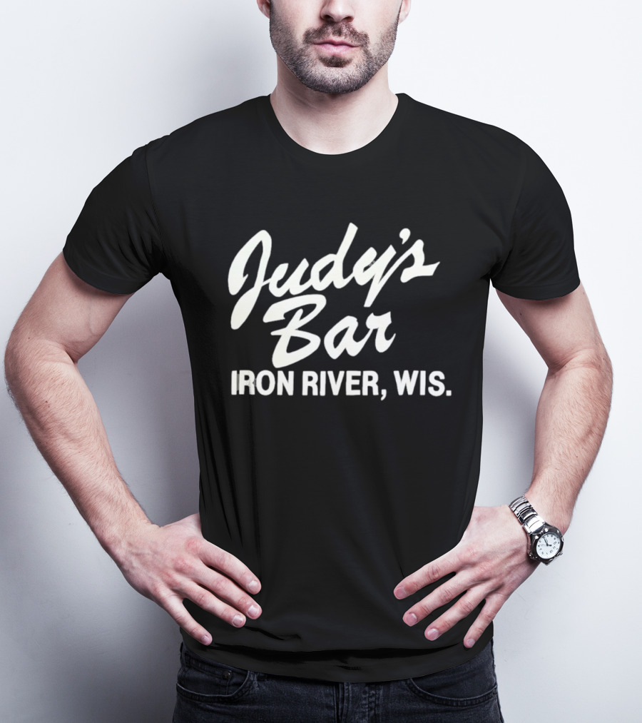 Judy's Bar Iron River Wis T-Shirt