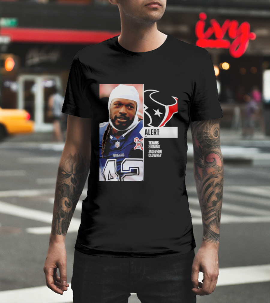 Texans Alert Signing Jadeveon Clowney NFL T-Shirt