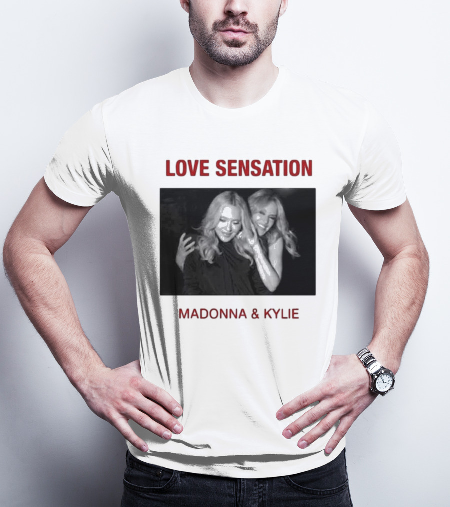 Madonna Kylie Love Sensation 2026 Remix T-Shirt