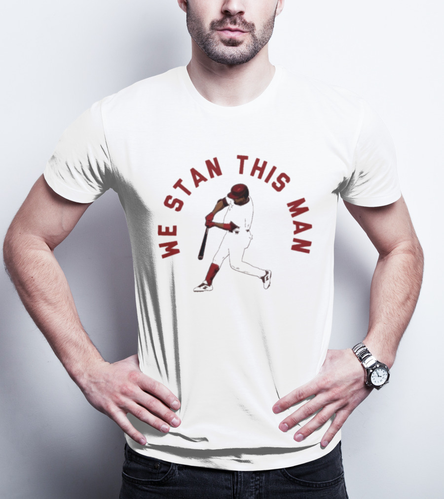 Phillies Luis Arraez We Stan This Man Baseball T-Shirt