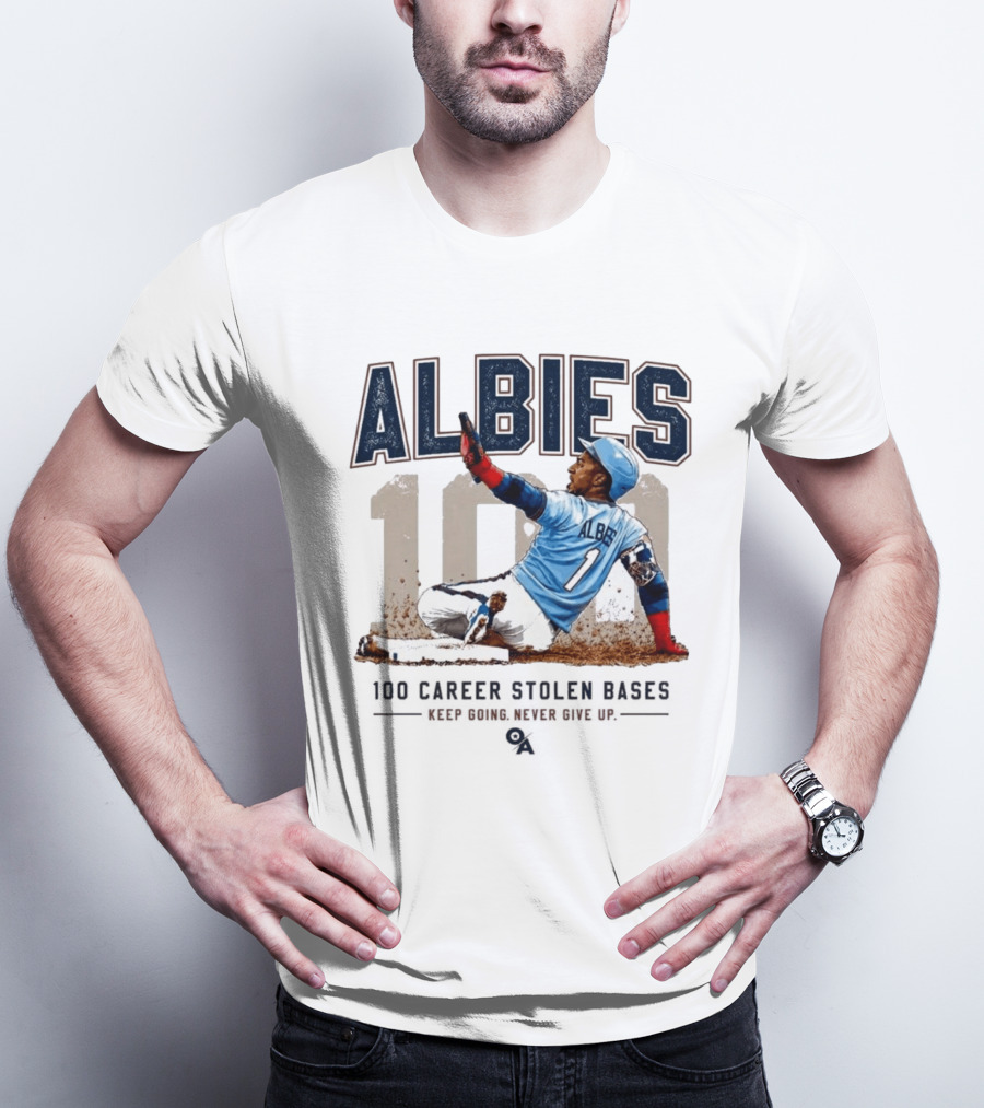 ALBIES 100 Career Stolen Bases Keep Going Never Give Up T-Shirt