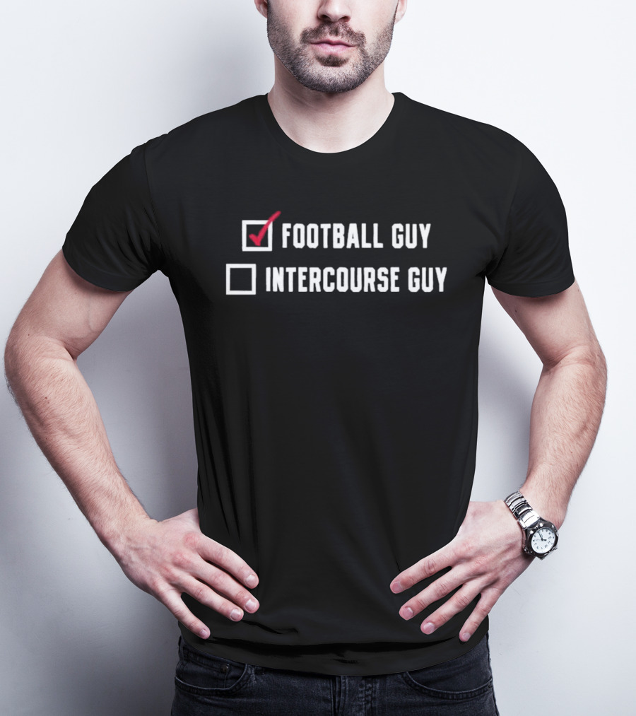 Football Guy Intercourse Guy Checkbox Humor T-Shirt