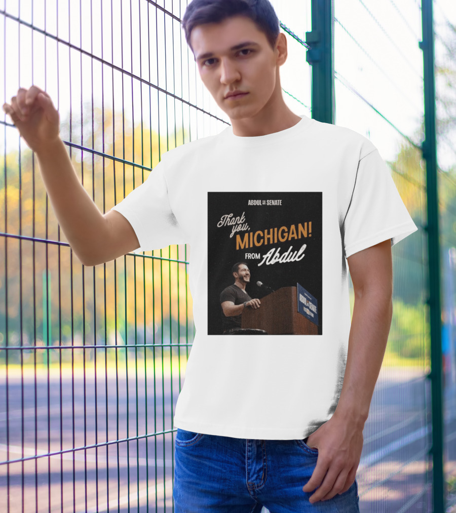 Thank You Michigan Abdul For US Senate T-Shirt