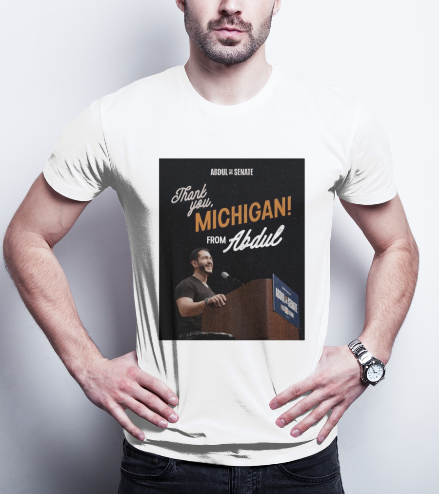 Thank You Michigan Abdul For US Senate T-Shirt