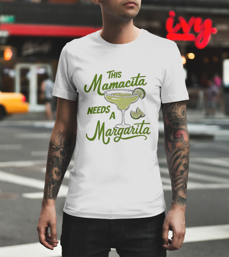 This Mamacita Needs A Margarita Lime Cocktail Humor T-Shirt