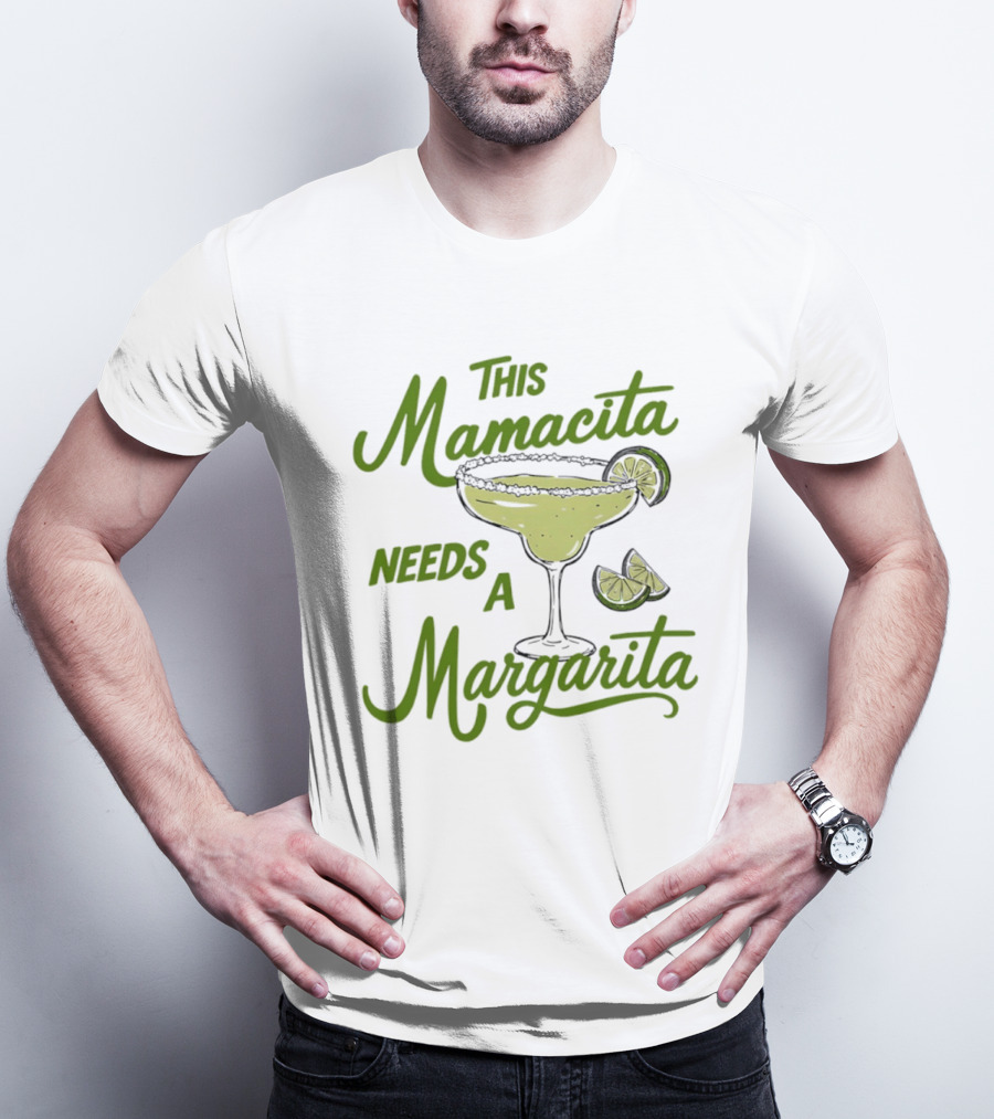 This Mamacita Needs A Margarita Lime Cocktail Humor T-Shirt