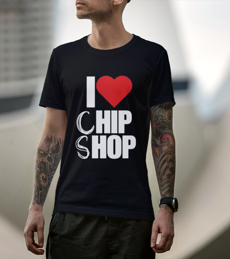 I Love Heart Chip Shop T-Shirt