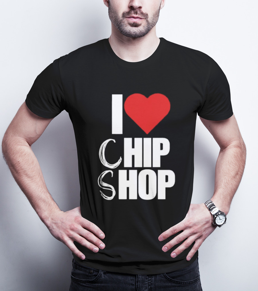 I Love Heart Chip Shop T-Shirt