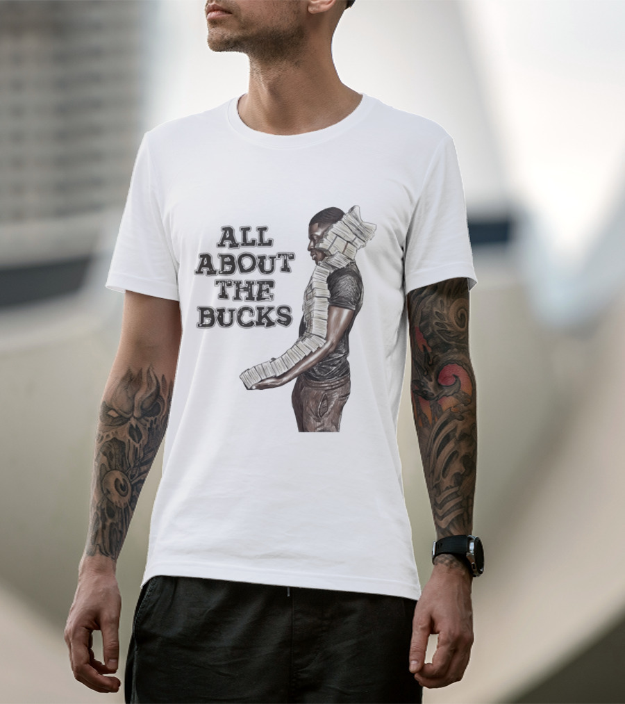 All About The Bucks Money Hustle Wealth Stacks T-Shirt