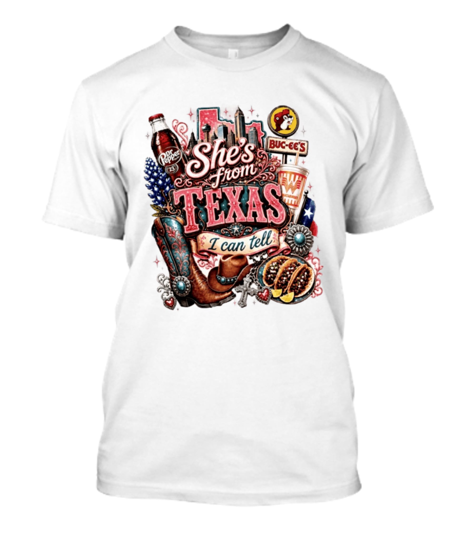 She's From Texas I Can Tell Dr Pepper Buc Ee's Whataburger Cowboys And Tacos T-Shirt