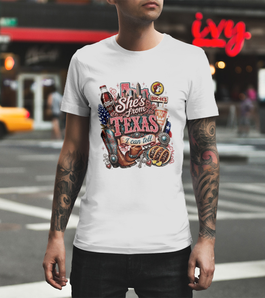 She's From Texas I Can Tell Dr Pepper Buc Ee's Whataburger Cowboys And Tacos T-Shirt