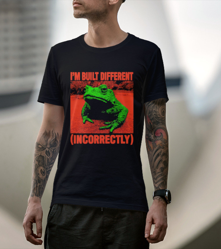 I'm Built Different Incorrectly Frog Bold Green T-Shirt