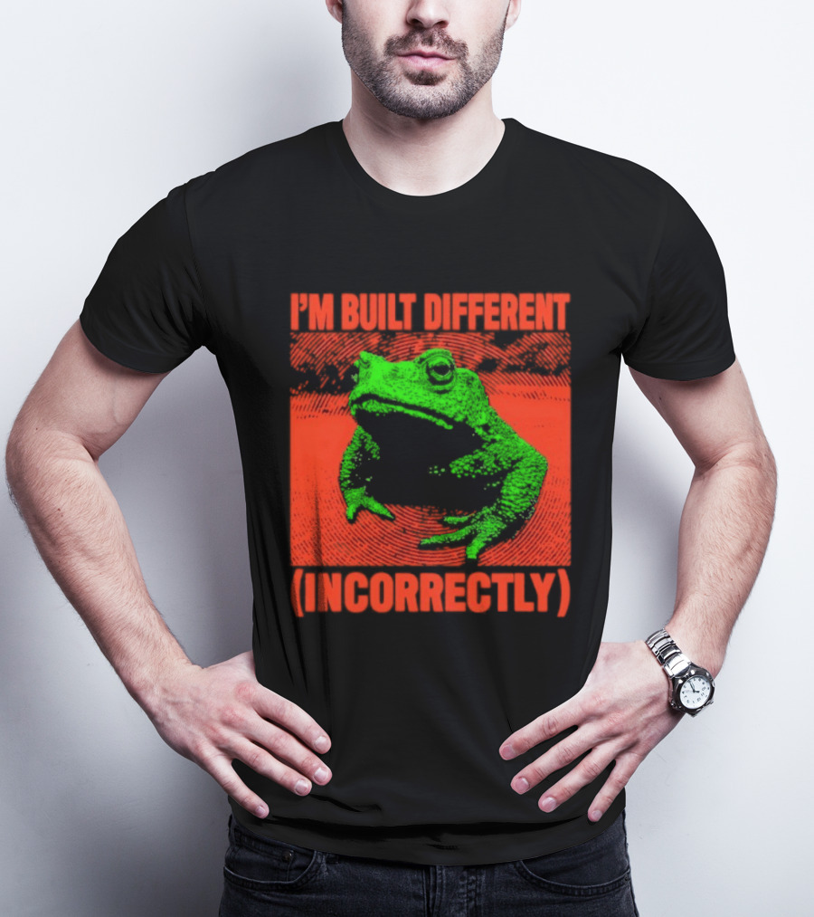 I'm Built Different Incorrectly Frog Bold Green T-Shirt