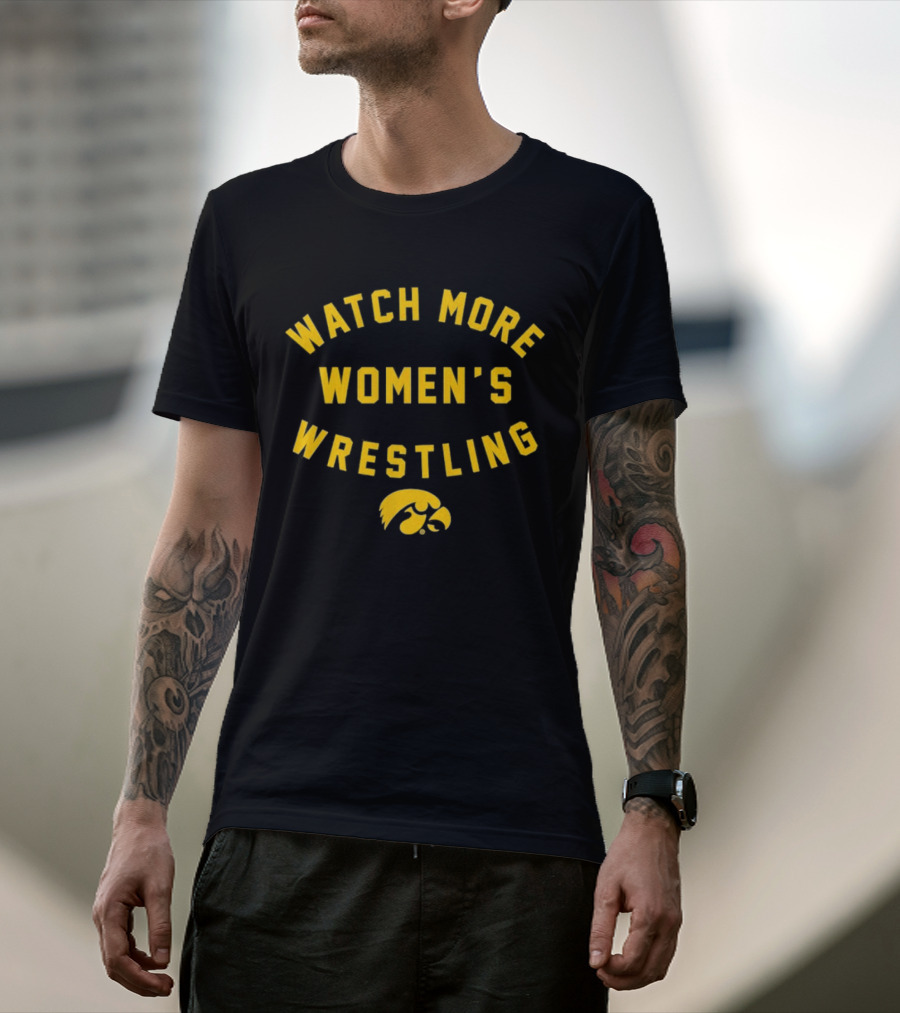 Iowa Hawkeyes More Women's Wrestling Support T-Shirt