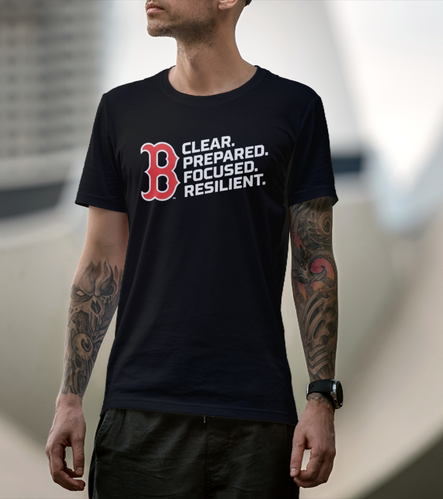 Red Sox 2026 Clear Prepared Focused Resilient T-Shirt