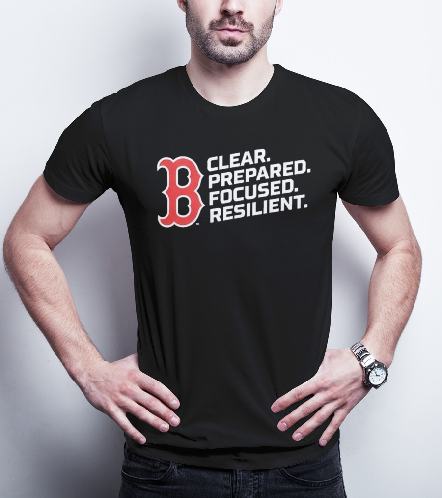 Red Sox 2026 Clear Prepared Focused Resilient T-Shirt