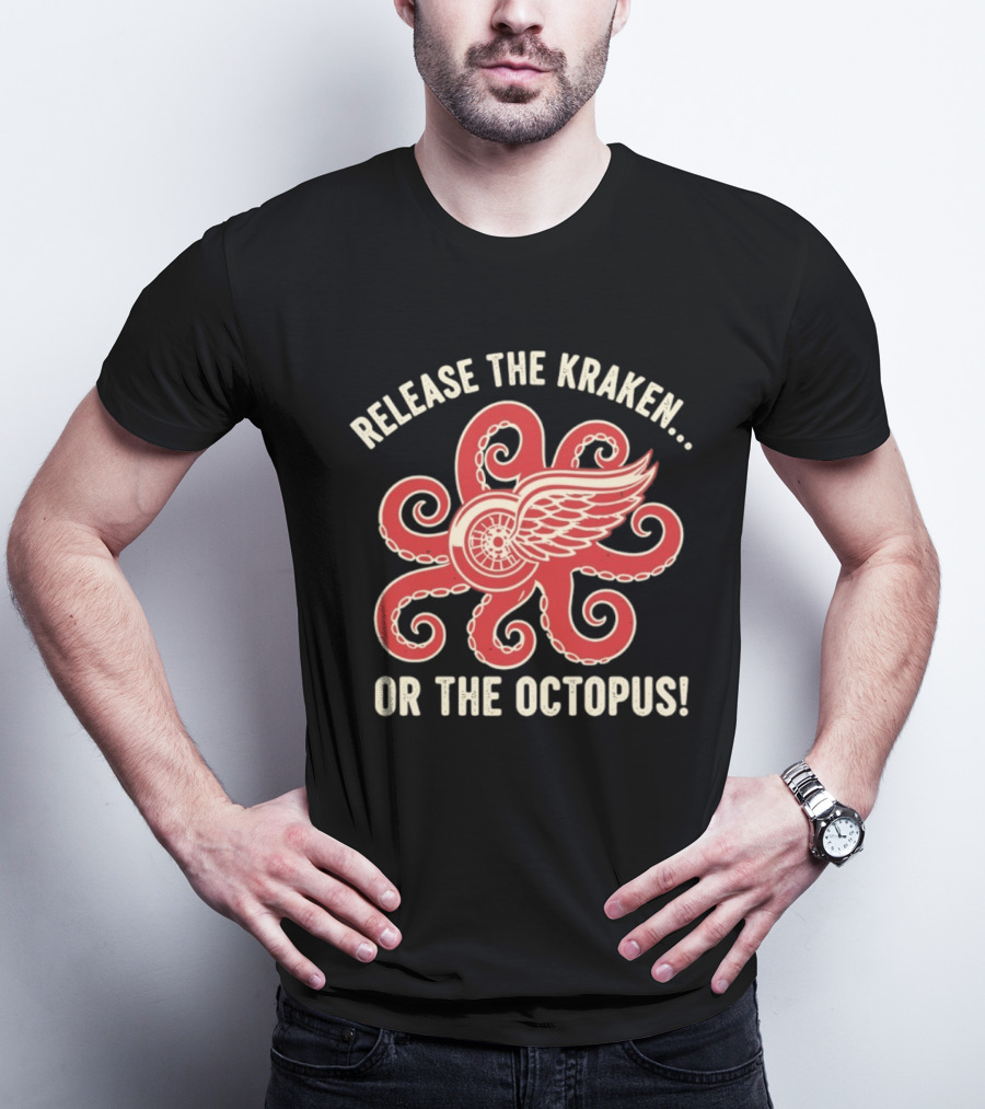 Release The Kraken Or The Octopus Detroit Red Wings NHL Hockey Fan Gear T-Shirt