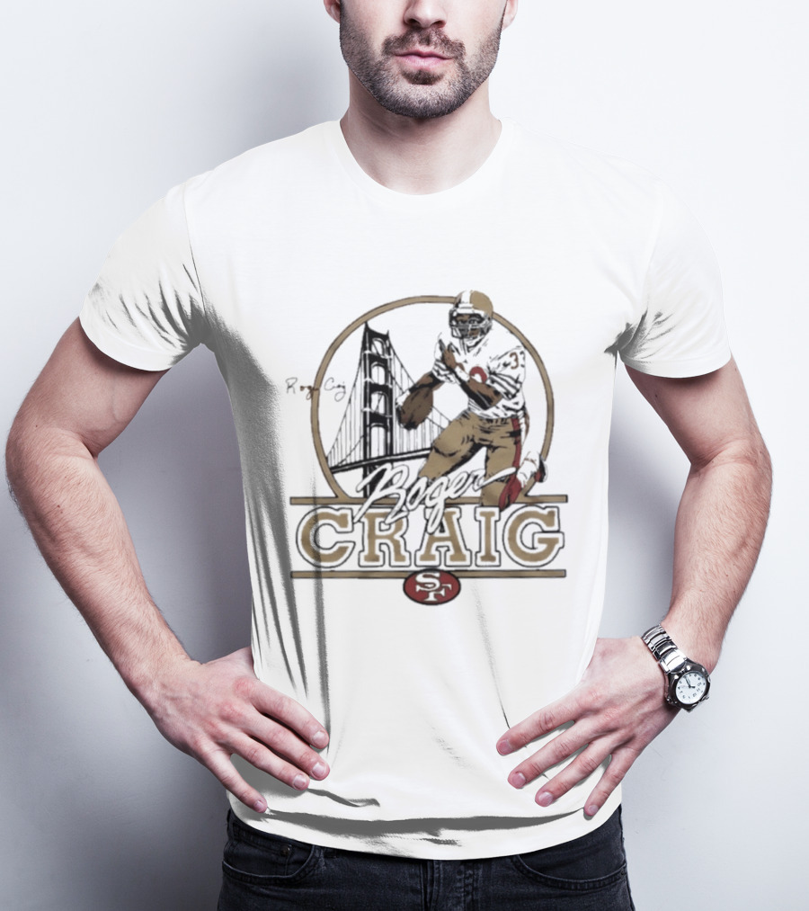 Roger Craig San Francisco 49ers Golden Gate Football Legend T-Shirt